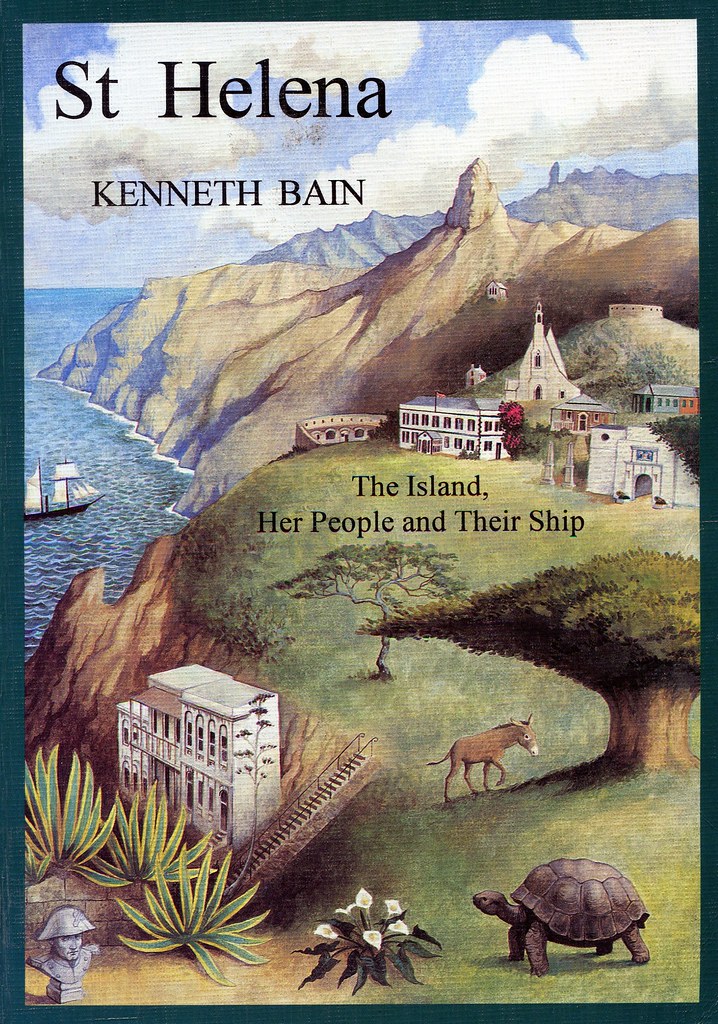Bain St Helena The Island Her People And Their Ship Flickr