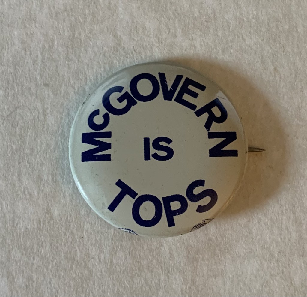 George McGovern for President Campaign Button | Mpls55408 | Flickr