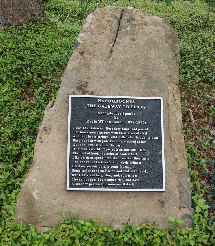 Nacogdoches The Gateway to Texas Historic Marker ~ Nacogdo… | Flickr